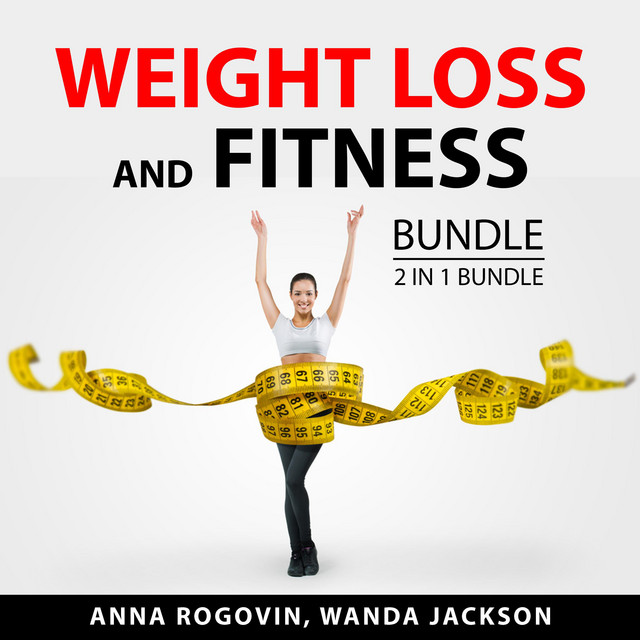 Weight Loss and Fitness Bundle, 2 in 1 Bundle: The Weight Escape and ...
