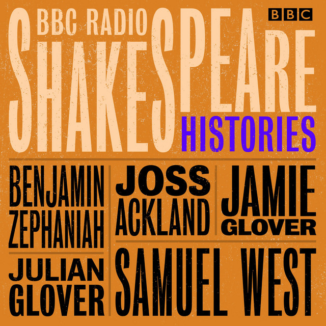 BBC Radio Shakespeare: A Collection of Four History Plays | Audiobook ...