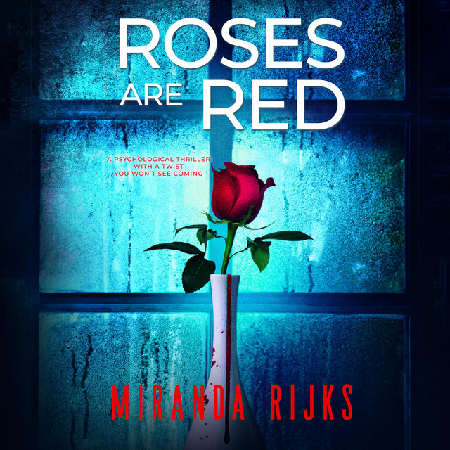 Roses Are Red | Audiobook on Spotify