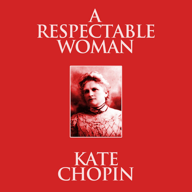 A Respectable Woman | Audiobook on Spotify