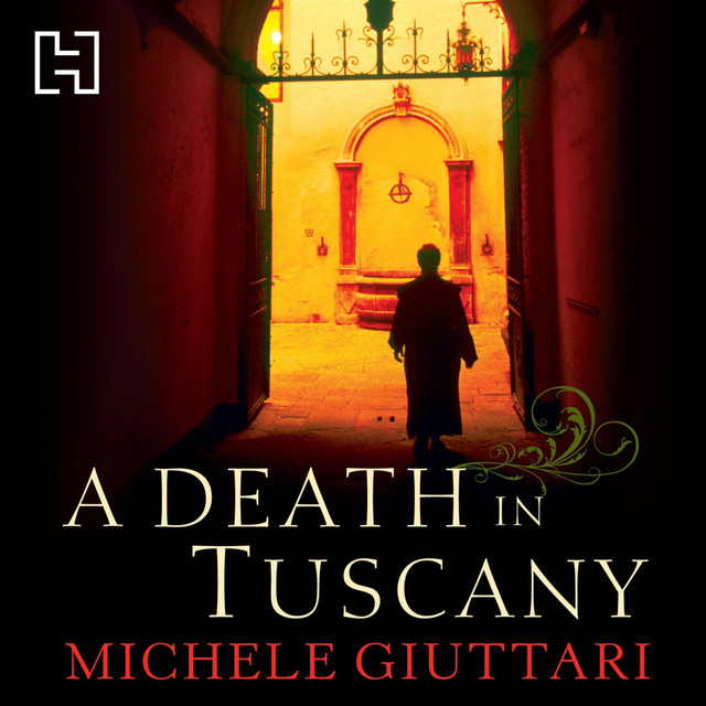 A Death In Tuscany: Michele Ferrara | Audiobook on Spotify
