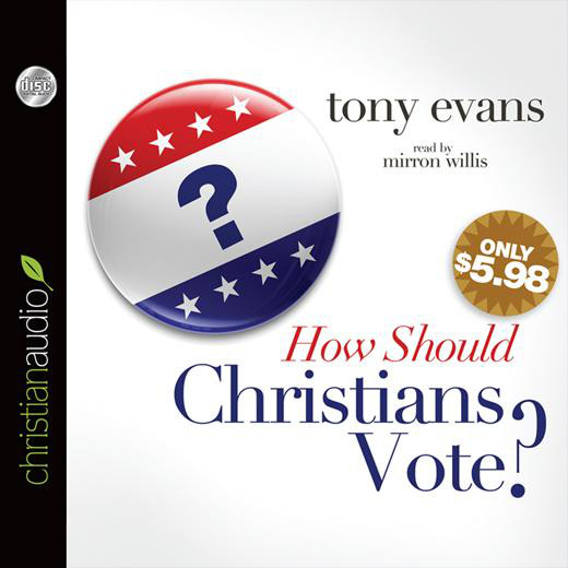 How Should Christians Vote? | Audiobook on Spotify