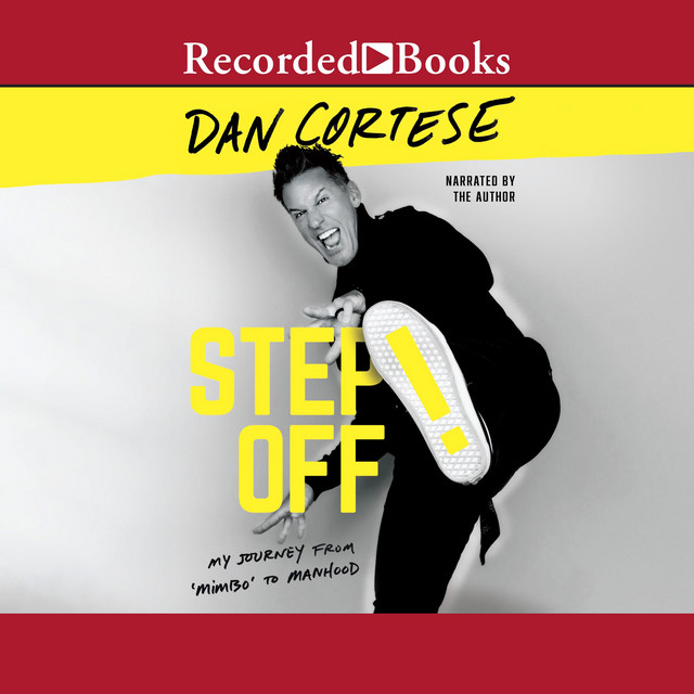 Step Off!: My Journey from Mimbo to Manhood | Audiobook on Spotify