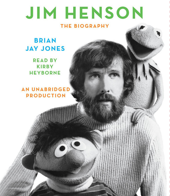 Jim Henson: The Biography | Audiobook on Spotify