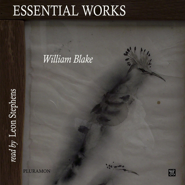 Essential Works of William Blake | Audiobook on Spotify