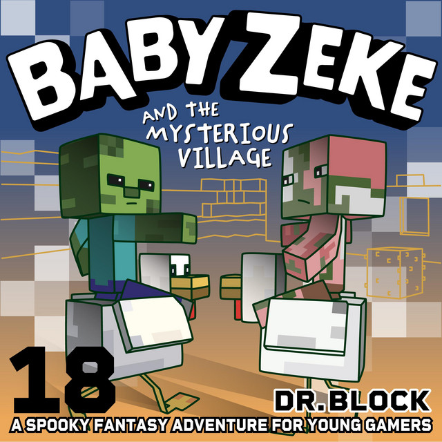 Baby Zeke and the Mysterious Village: A Spooky Fantasy Adventure for ...