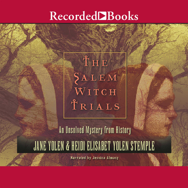 The Salem Witch Trials: An Unsolved Mystery from History | Audiobook on ...