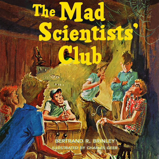 The Mad Scientists' Club | Audiobook on Spotify