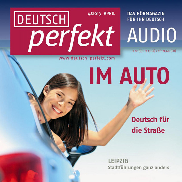 Deutsch lernen Audio - Im Auto: Deutsch perfekt Audio 4/13 | Audiobook ...