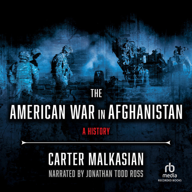 The American War in Afghanistan: A History 1st Edition | Audiobook on ...