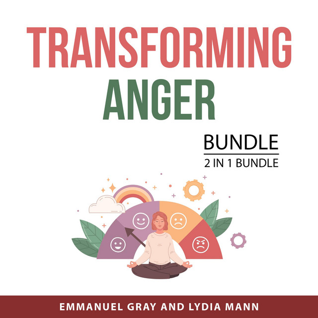 Transforming Anger Bundle, 2 in 1 Bundle: Beyond Rage and CBT for Anger ...