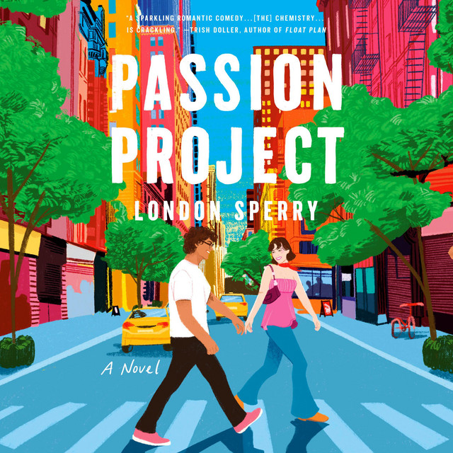 Passion Project: A Novel | Audiobook on Spotify