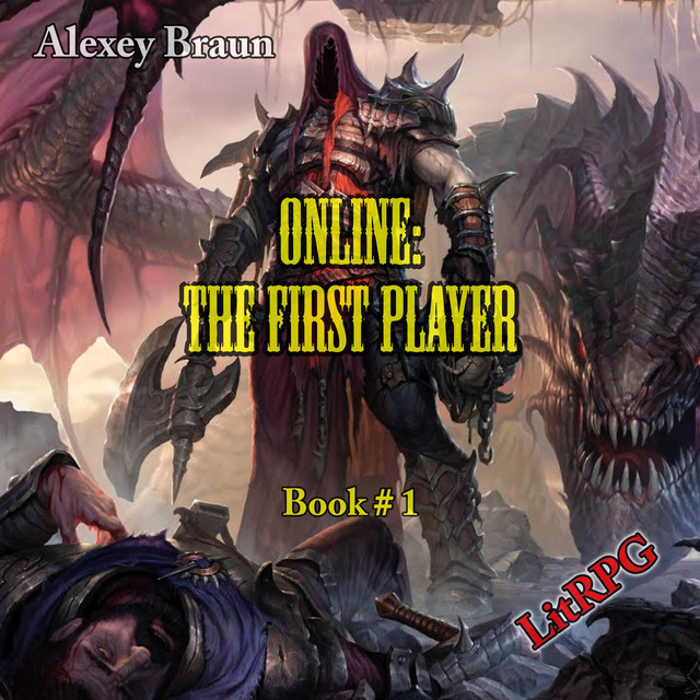 Online: The First Player (Book # 1): LitRPG Series | Audiobook on Spotify