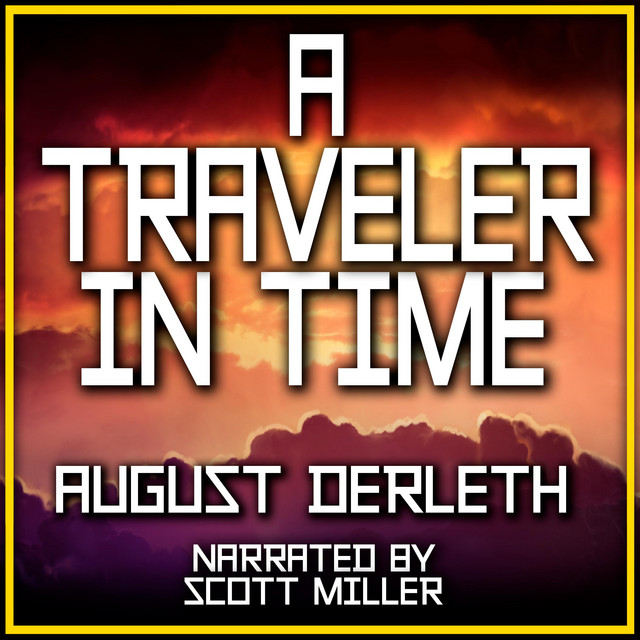 A Traveler in Time | Audiobook on Spotify