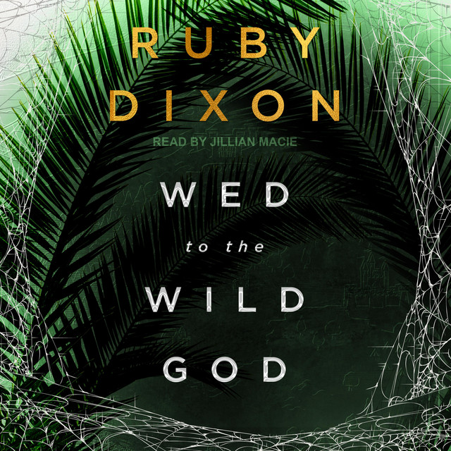 Wed To The Wild God | Audiobook on Spotify