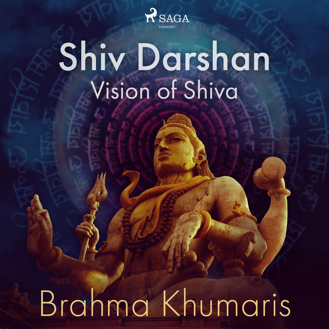 Shiv Darshan Vision of Shiva | Audiobook on Spotify