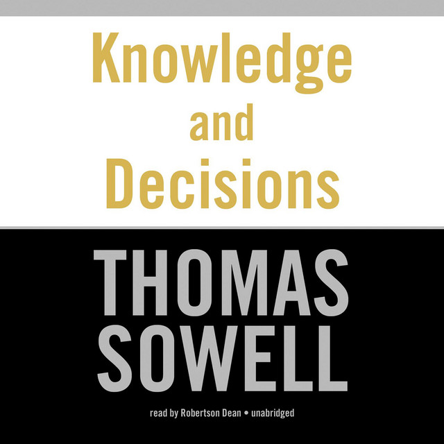 Knowledge and Decisions | Audiobook on Spotify