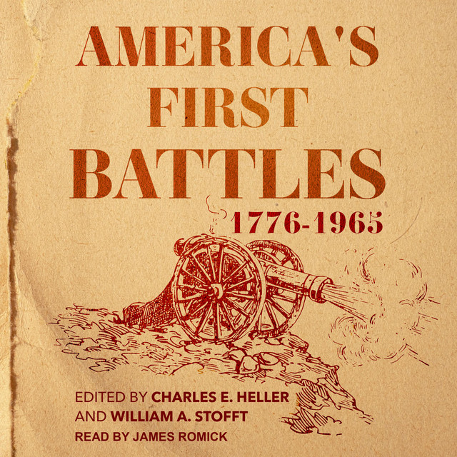 America's First Battles, 1776-1965 | Audiobook on Spotify