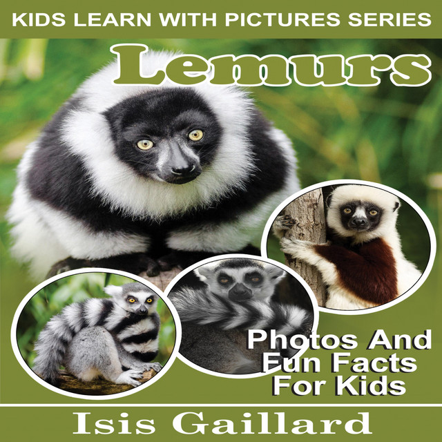 Lemurs: Photos and Fun Facts for Kids | Audiobook on Spotify