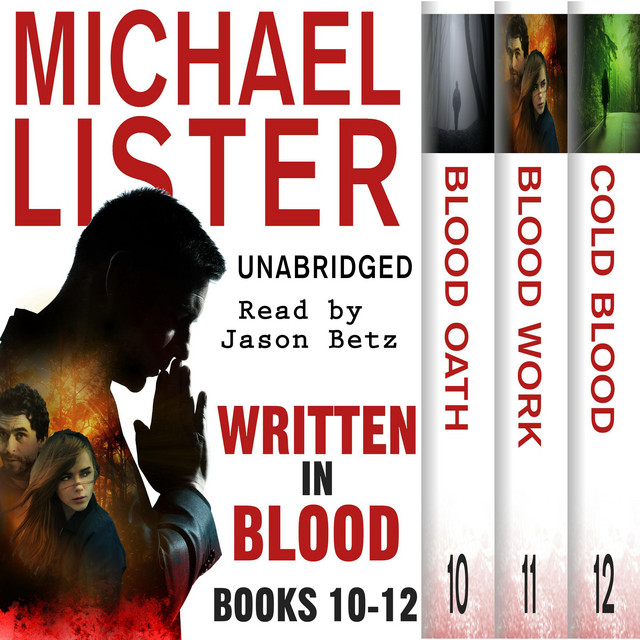 Written In Blood Volume 4: Blood Oath, Blood Work, Cold Blood ...