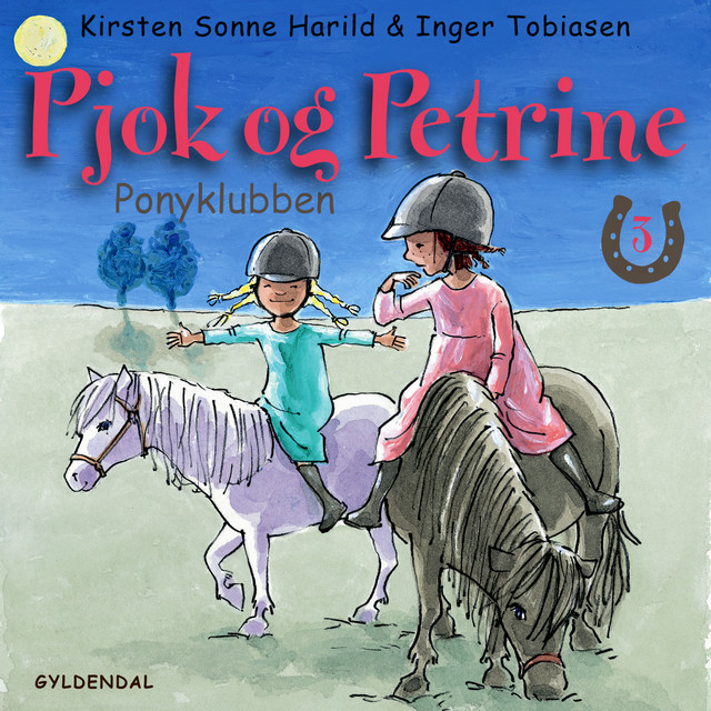 Pjok og Petrine 3 - Ponyklubben | Audiobook on Spotify