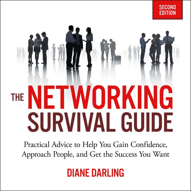 Networking Survival Guide,The: Practical Advice to Help You Gain ...