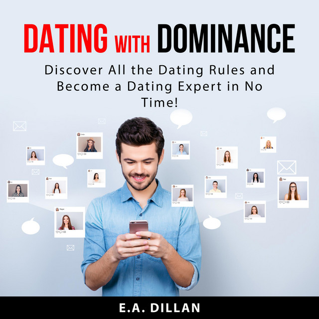 Dating with Dominance: Discover All the Dating Rules and Become a ...
