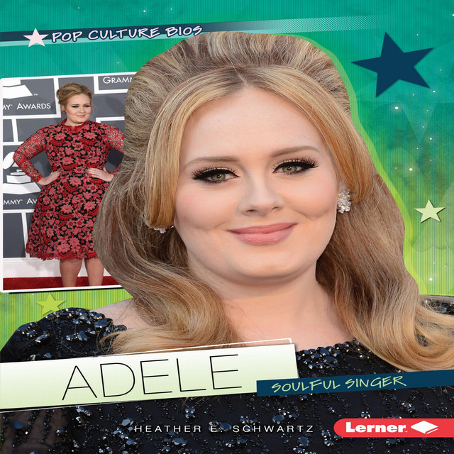 Adele: Soulful Singer | Audiobook on Spotify