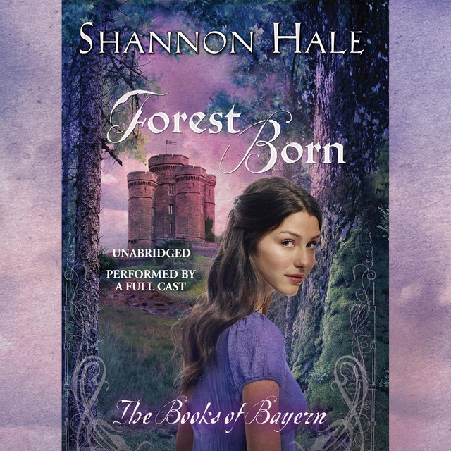 Forest Born: The Books of Bayern | Audiobook on Spotify