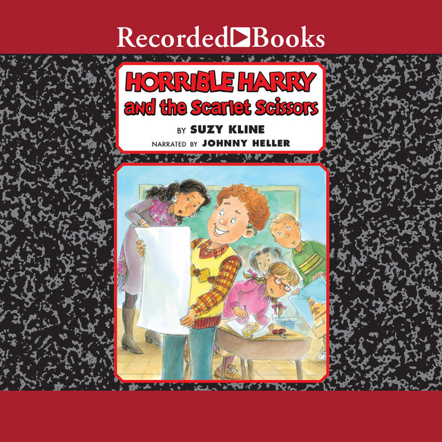 Horrible Harry and the Scarlet Scissors | Audiobook on Spotify