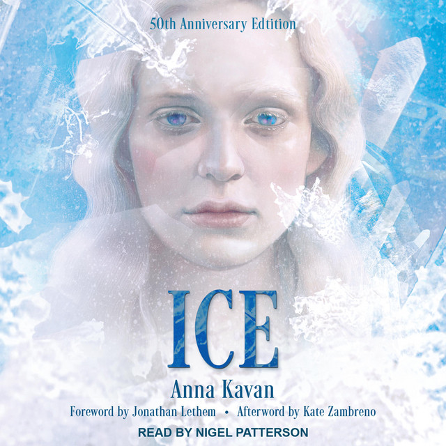 Ice: 50th Anniversary Edition | Audiobook on Spotify