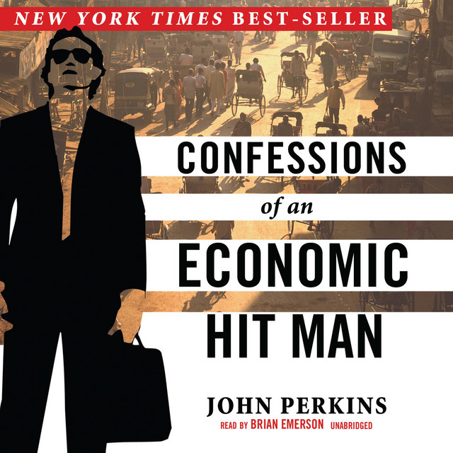Confessions of an Economic Hit Man | Audiobook on Spotify