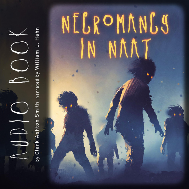 Necromancy in Naat | Audiobook on Spotify
