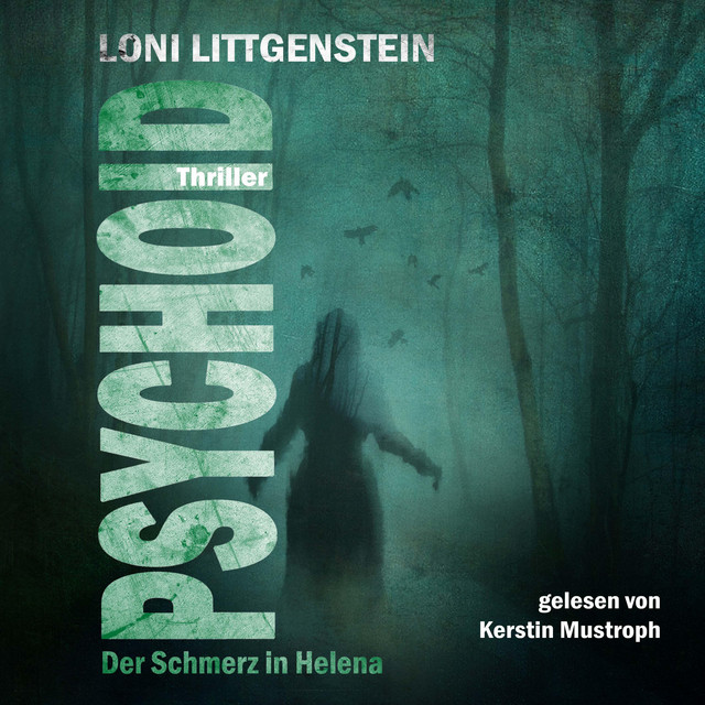 Psychoid - Der Schmerz in Helena | Audiobook on Spotify