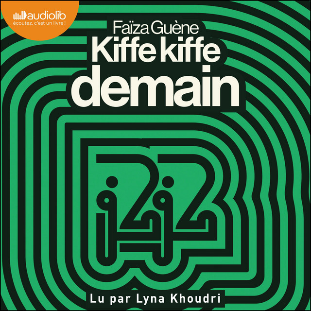 Kiffe Kiffe demain | Audiobook on Spotify