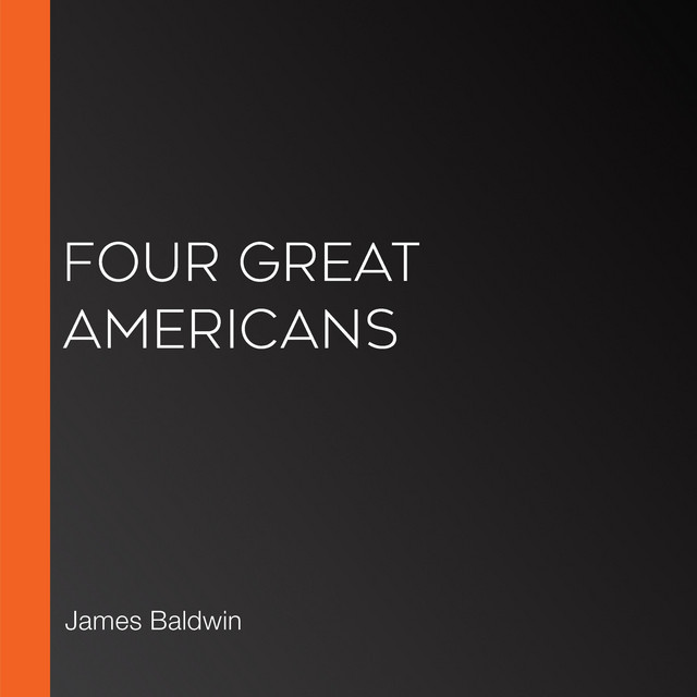 Four Great Americans | Audiobook on Spotify