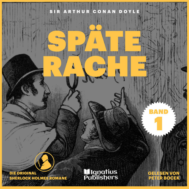 Späte Rache: Sherlock Holmes - Band 1 | Audiobook on Spotify