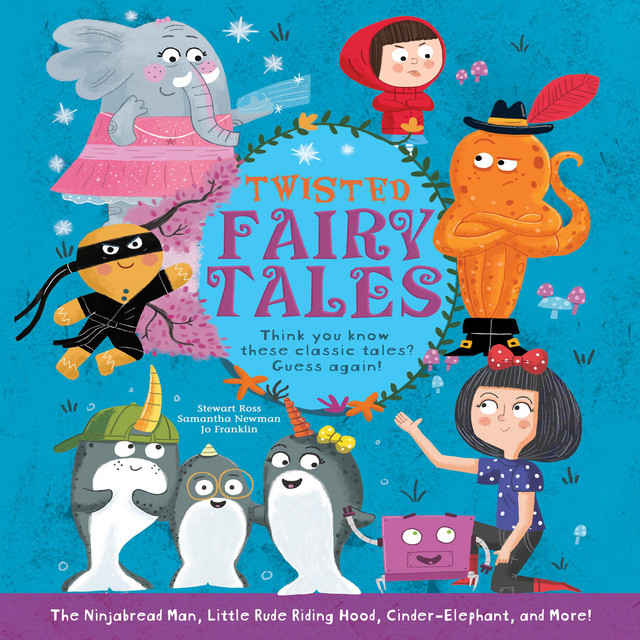 Twisted Fairy Tales: Think You Know These Classic Tales? Guess Again ...