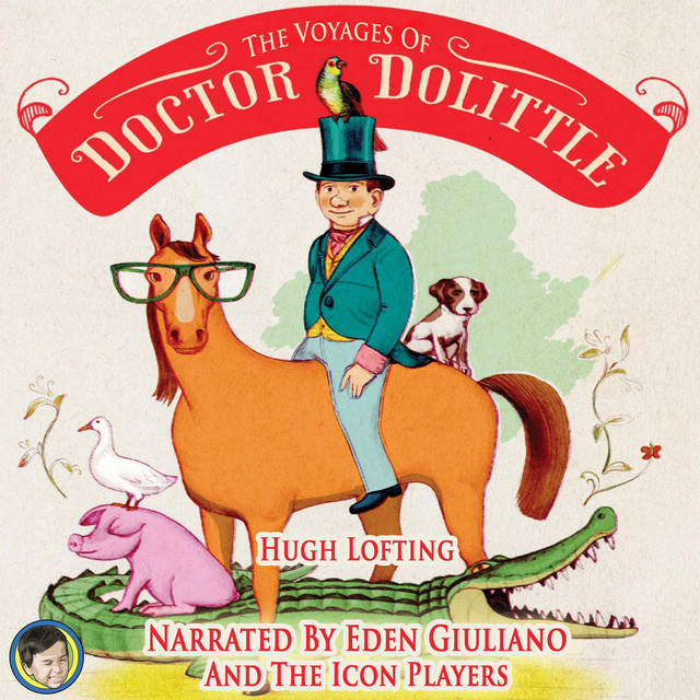 The Voyages of Doctor Dolittle | Audiobook on Spotify