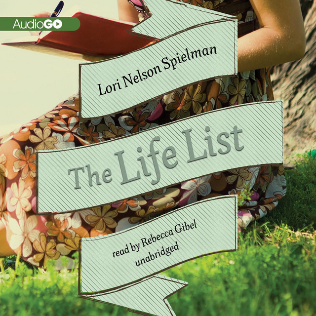 The Life List | Audiobook on Spotify