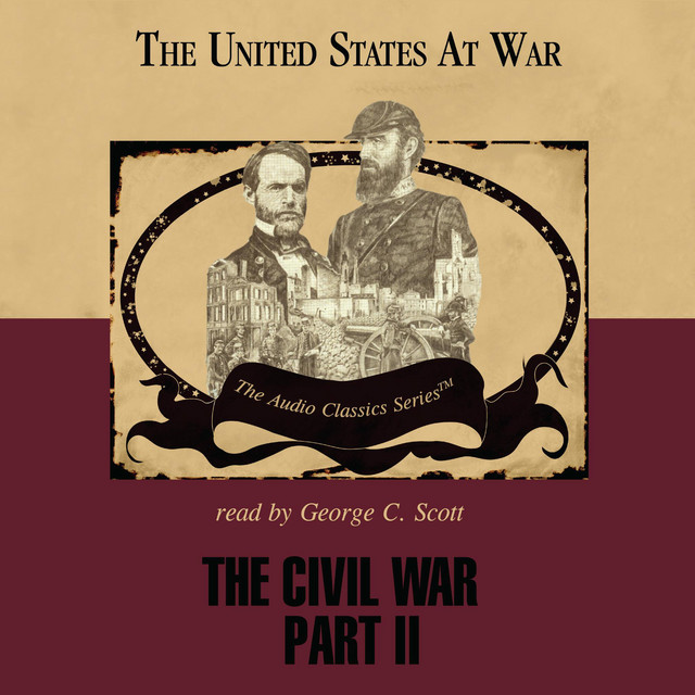 The Civil War, Part 2 | Audiobook on Spotify
