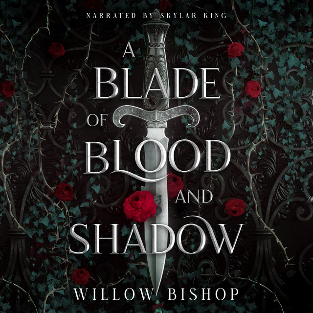 A Blade of Blood and Shadow | Audiobook on Spotify