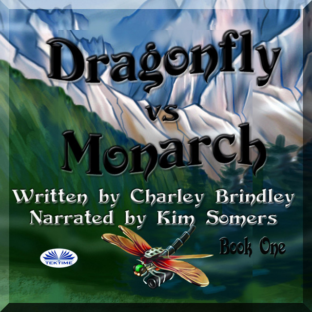Dragonfly Vs Monarch: Book One | Audiobook on Spotify