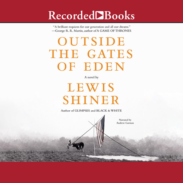 Outside the Gates of Eden | Audiobook on Spotify
