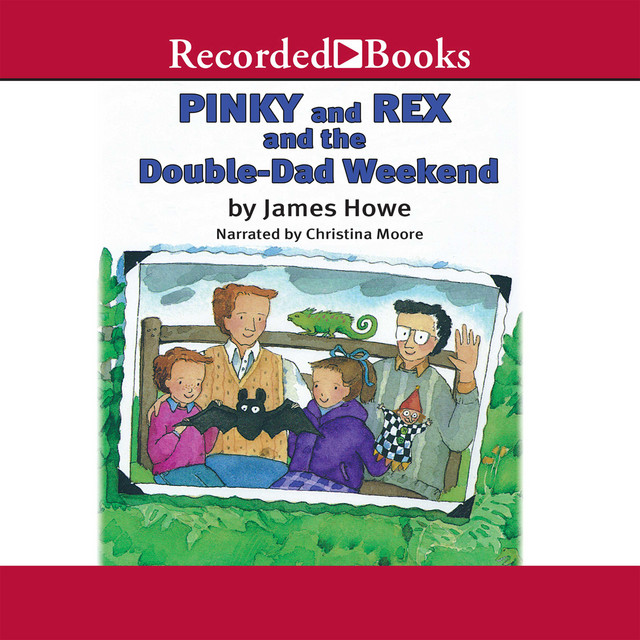 Pinky and Rex and the Double Dad Weekend | Audiobook on Spotify