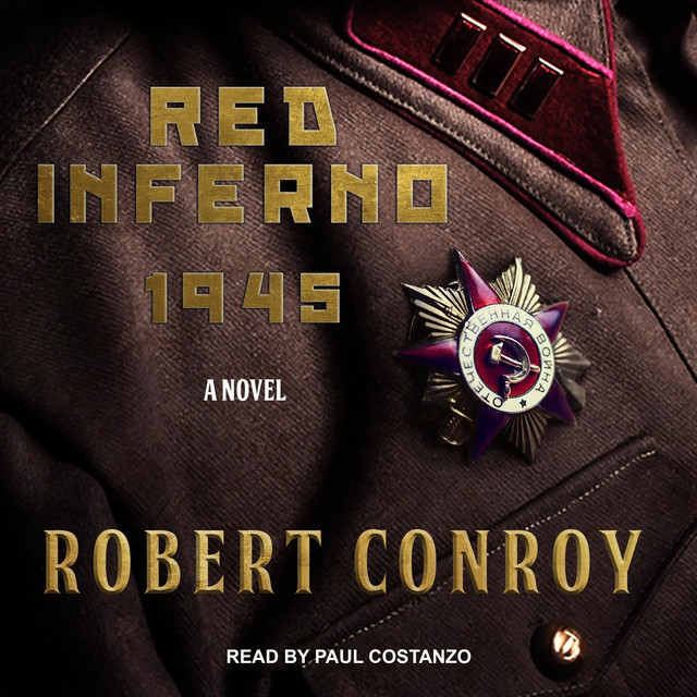 Red Inferno: 1945 | Audiobook on Spotify