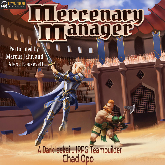 Mercenary Manager: A Dark Isekai LitRPG Teambuilder | Audiobook on Spotify
