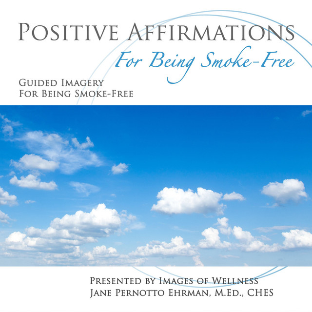 Positive Affirmations for Being Smoke-Free | Audiobook on Spotify