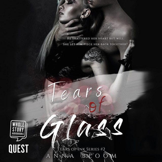 Tears of Glass: Tears of Ink Book 2 | Audiobook on Spotify