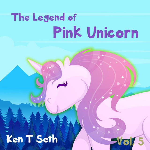 "The Legend of The Pink Unicorn 5 ": Bedtime Stories for Kids, Unicorn ...